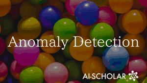 简单!准确度高!异常检测模型PatchCore的吸引力 | AI-SCHOLAR | AI：（人工智能）文章和技术信息媒体